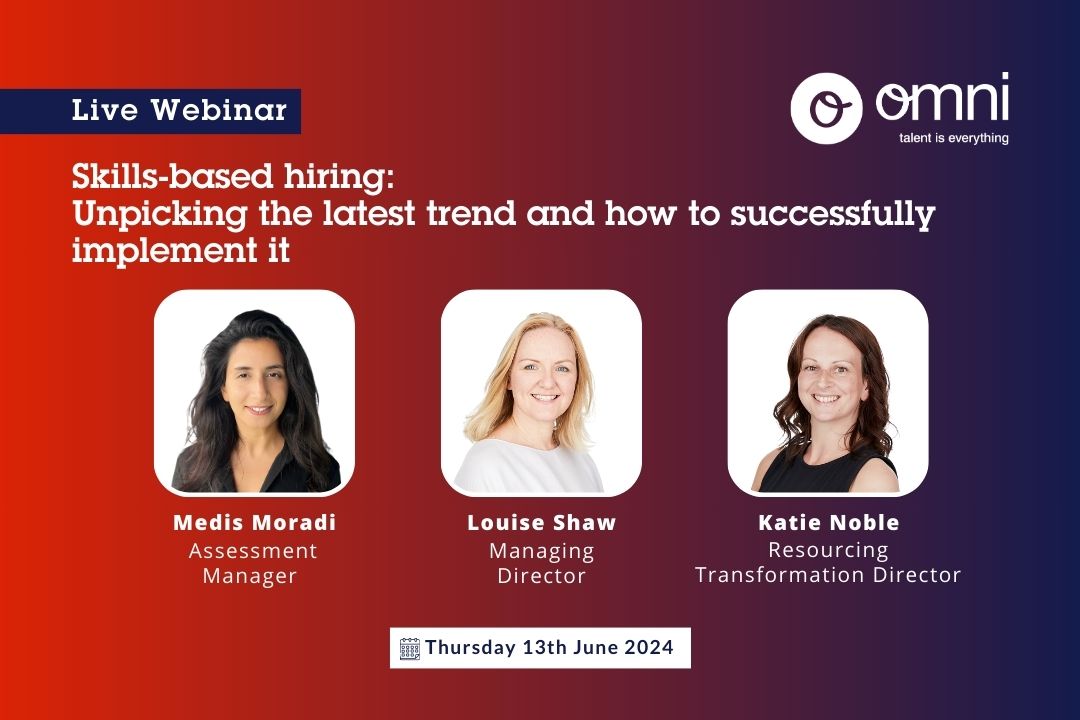 Skills-Based Hiring Webinar - Omni RMS